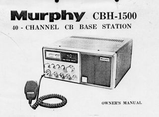 Murphy CBH1500 - Instruction manual with Circuit diagram. CB base ...